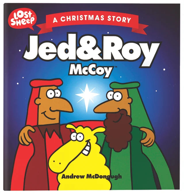 Christmas Story: Jed & Roy Mccoy (Lost Sheep Series) – Bright Hope Books